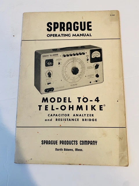 VINTAGE SPRAGUE MODEL TO-4 MANUAL Tel-Ohmike Capacitor Resistor ...