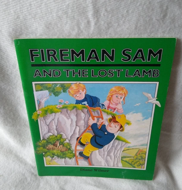 VINTAGE 1989 BOOK, Fireman Sam and the Lost Lamb, Diane Wilmer ...