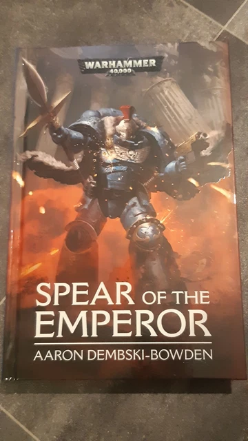 WARHAMMER 40,000K SPEAR of the Emperor - Aaron Dembski-Bowden ...
