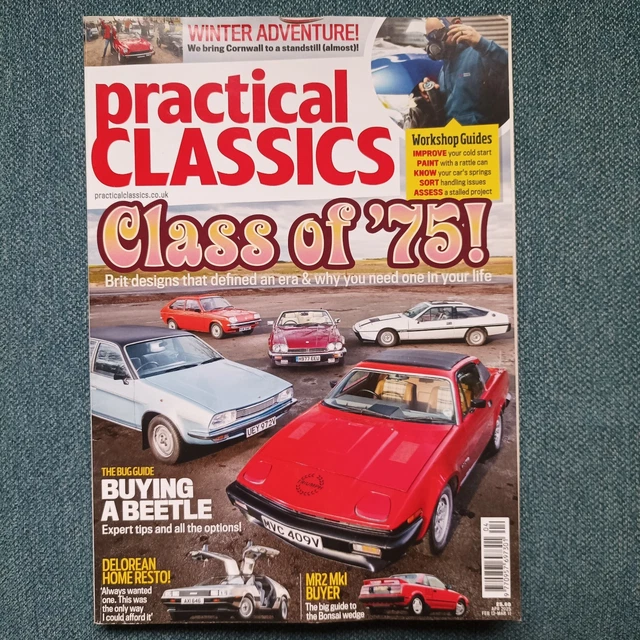 PRACTICAL CLASSICS CAR Magazine April Issue 2025 04/25 Class O 75 ...