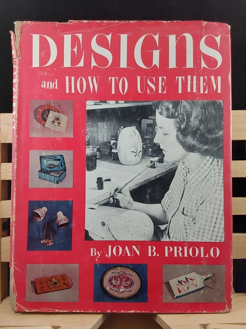 DESIGNS AND HOW To Use Them By Joan B. Priolo - 1965 $30.00 - PicClick