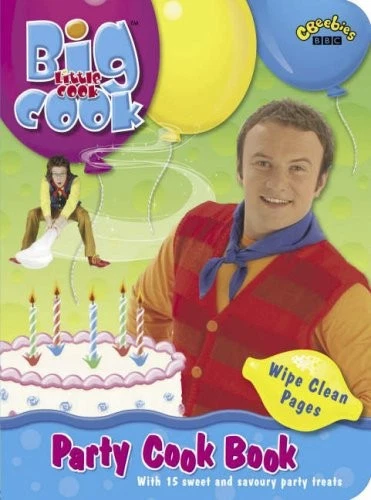 BIG COOK LITTLE Cook: Party Cook Book: with 15 ..., BBC £28.85 ...