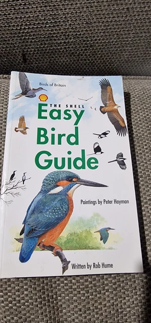 THE SHELL EASY Bird Guide Written by Rob Hume, Paintings by Peter ...