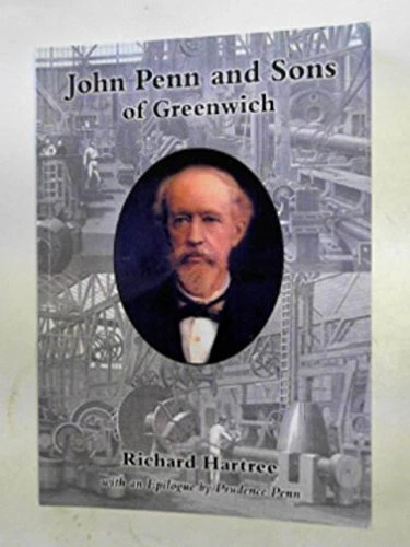 JOHN PENN AND Sons of Greenwich by Hartree, R. Paperback Book The Cheap ...