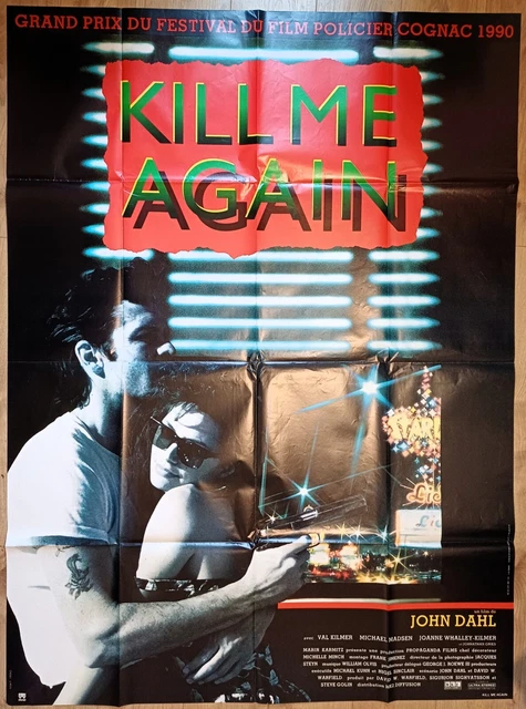 AFFICHE CINÉMA FILM KILL ME AGAIN Val Kilmer 120 x 160 cm 1989 EUR 15,00 - PicClick FR