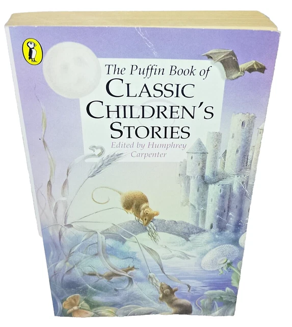 THE PUFFIN BOOK of Classic Children's Stories by Unknown (Livre de ...