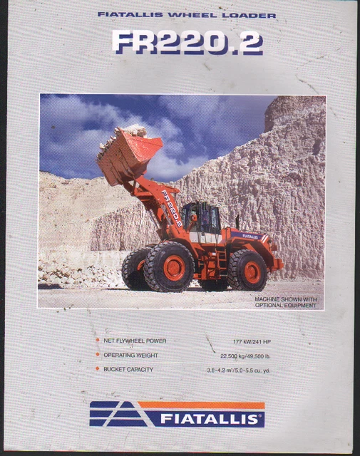 FIATALLIS &FR220.2& WHEEL Loader Shovel Brochure Leaflet £5.50 ...