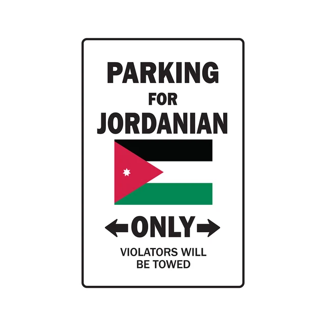 PARKING FOR JORDANIAN ONLY Sign Or Decals jordan flag national pride ...