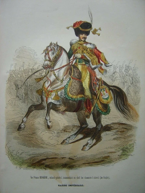 GRAVURE PRINCE EUGÈNE de Beauharnais Chasseurs à Cheval Garde Impériale ...