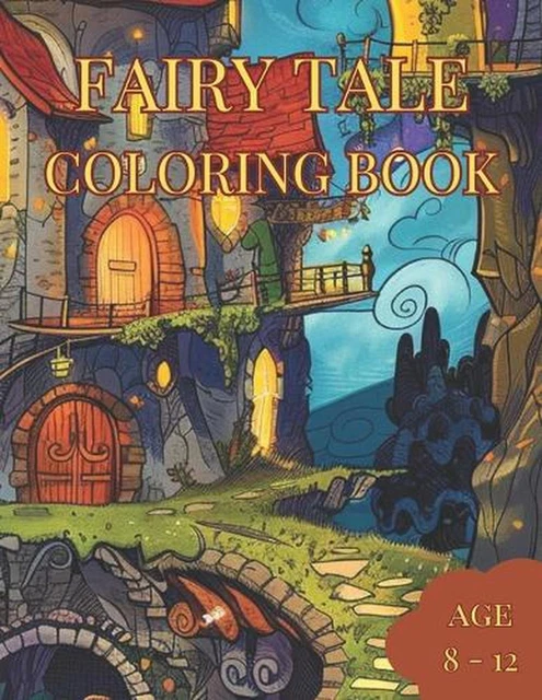 FAIRY TALE COLORING Book: Awesome Fairy Tale Coloring Book for kids ...