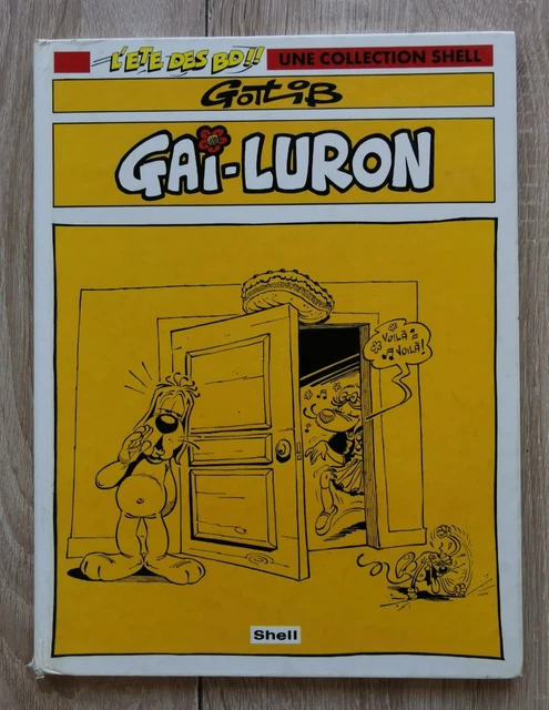 GAI LURON ** Collection Shell Tome 6 ** Gotlib EUR 3,99 - PicClick FR