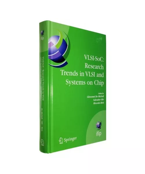 VLSI-SOC: RESEARCH TRENDS in VLSI and Systems on Chip: Fourteenth ... VLSI-SOC: RESEARCH TRENDS in VLSI and Systems on Chip: Fourteenth ...