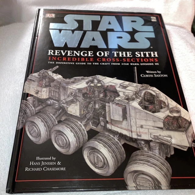 STAR WARS REVENGE Of The Sith Incredible Cross-sections The Ultimate ...