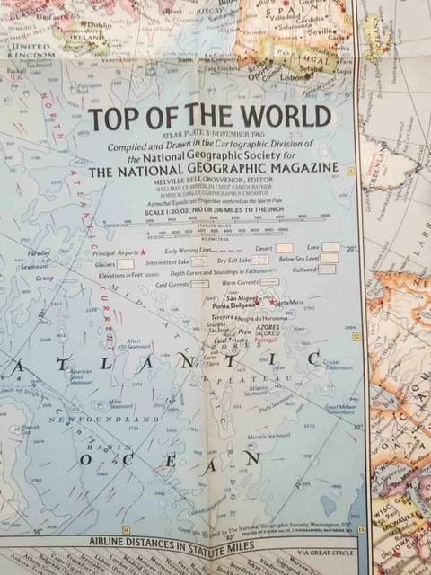NATIONAL GEOGRAPHIC ORIGINAL Nov 1965 A Map Of The Top Of The World £7. ...