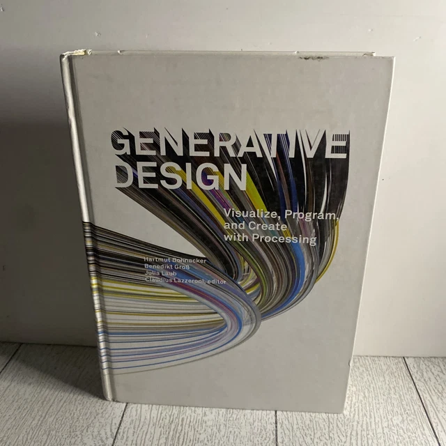 GENERATIVE DESIGN: VISUALIZE, Program, and Create with Processing by ...