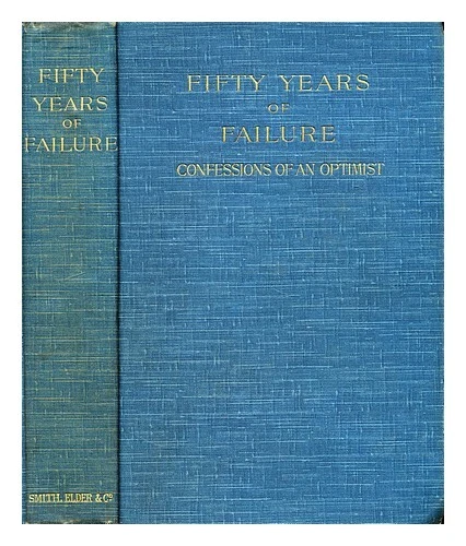 GORDON, DOUGLAS GEORGE HAMILTON (1852-) Fifty years of failure : confessions of EUR 210,21 ...