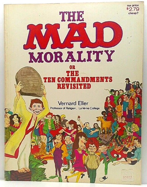 LA MORALE FOLLE Ou Les Dix Commandements Revisités 1970 Vernard Eller EUR 9,31 - PicClick FR