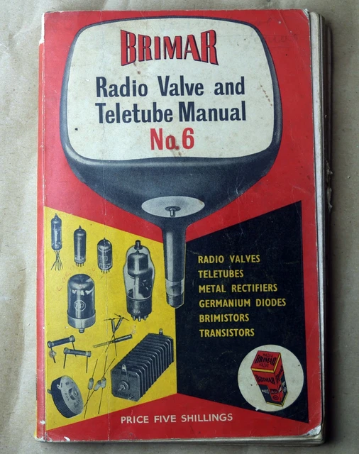 VINTAGE BRIMAR RADIO Valve and Teletube Manual No. 6. £5.44 - PicClick UK