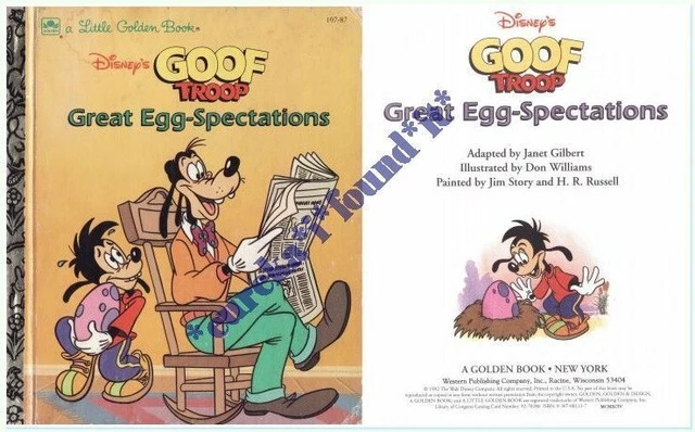 LITTLE GOLDEN BOOK WALT DISNEY'S GOOFY GOOF TROOP GREAT EGG-SPECTATIONS ...