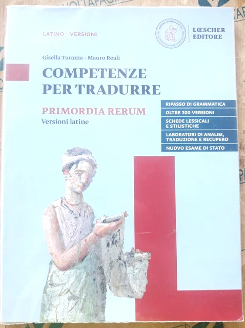 PRIMORDIA RERUM. COMPETENZE Per Tradurre - G.turazza M. Reali ...