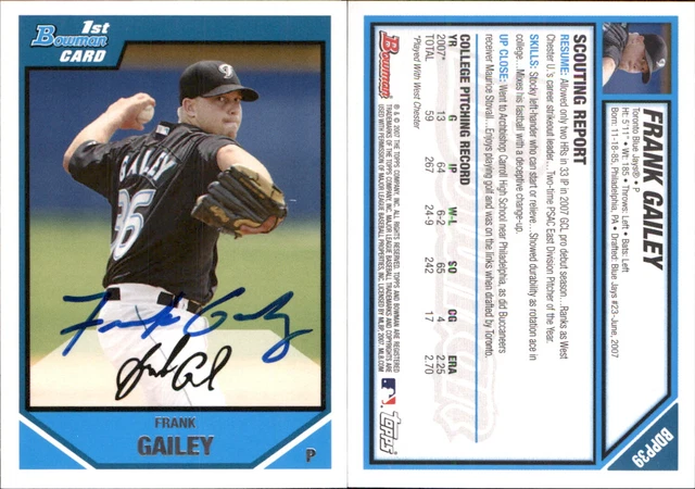 CARTE FRANK GAILEY signée 2007 Bowman DP&P #BDPP39 Toronto Blue Jays ...