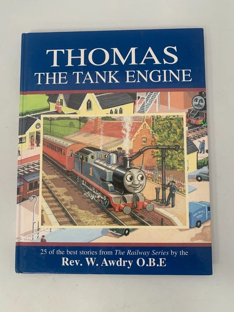 THE RAILWAY SERIES: Thomas The Tank Engine by Rev. W. Awdry O.B.E ...