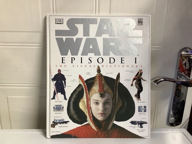 STAR WARS EPISODE 1 book The Visual Dictionary Beautiful Detailed Hardback DK £0.99 - PicClick UK