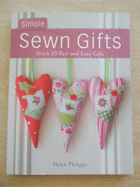 SIMPLE SEWN GIFTS~HELEN Philipps~Cross Stitch & Embroidery Patterns~128pp P/B $9.99 - PicClick AU