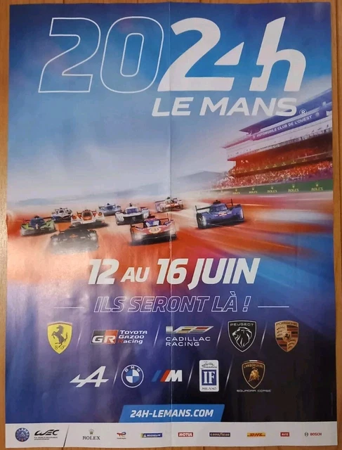 Affiche Poster Officielle 24 Heures Hours Du Mans 24h 2024 Pliée Eur 6