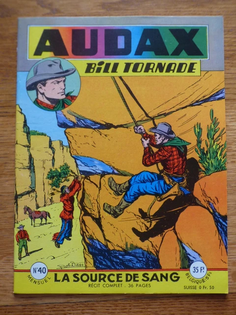 AUDAX BILL TORNADE n° 40 LA SOURCE DE SANG ( SDVARG ) NEUF EUR 12,00 - PicClick FR