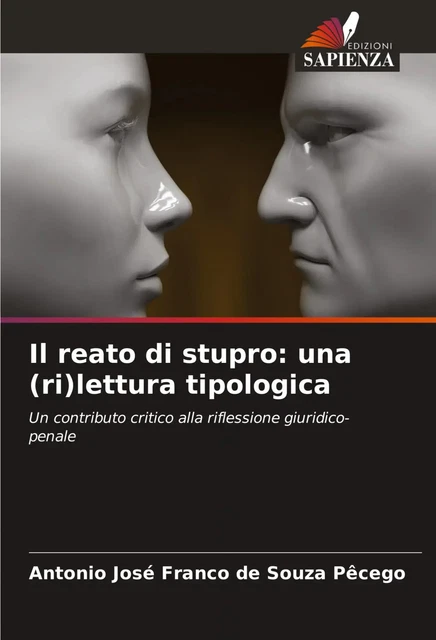 IL REATO DI stupro: una (ri)lettura tipologica Pêcego Taschenbuch ...