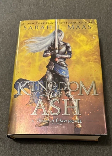 KINGDOM OF ASH A Throne of Glass Novel by Sarah J Maas HCDJ First Print ...