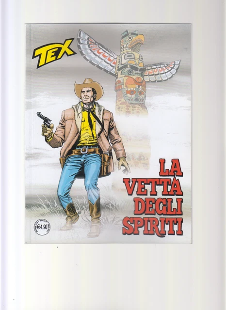 TEX INEDITO EDIZIONE Originale -N. 763 - Sergio Bonelli Editore ...