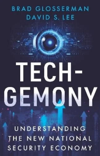DAVID S. LEE Brad Glosserman Tech-Gemony (Relié) (PRESALE 2025-12-18 ...