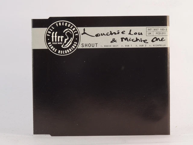 LOUCHIE LOU AND MICHIE ONE SHOUT (J97) 4 Track CD Single including ...