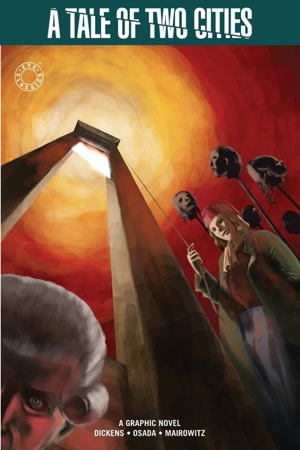 A TALE OF Two Ciudades: Charles Dickens / David Zane Mairowitz (Novela ...