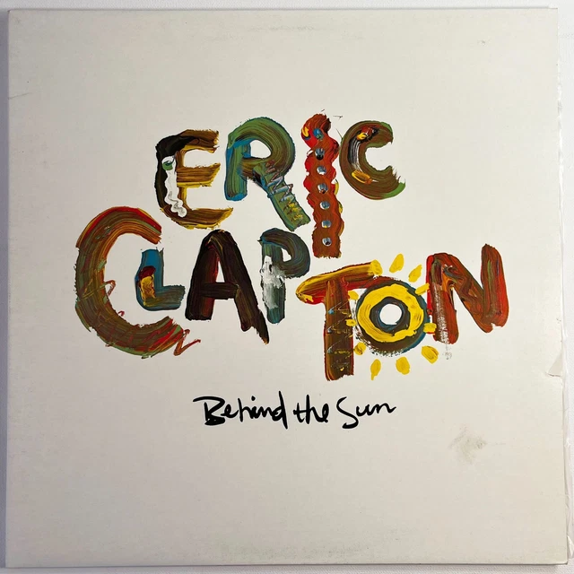 BEHIND THE SUN by Eric Clapton, Warner Bros 1985 LP Vinyl Record EUR 18,47 - PicClick IT