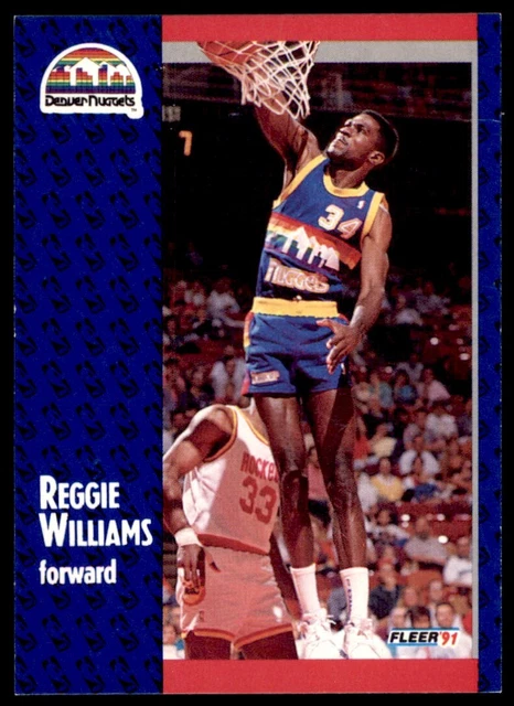 1991-92 FLEER BASKETBALL Base Reggie Williams EX Denver Nuggets #54 ...