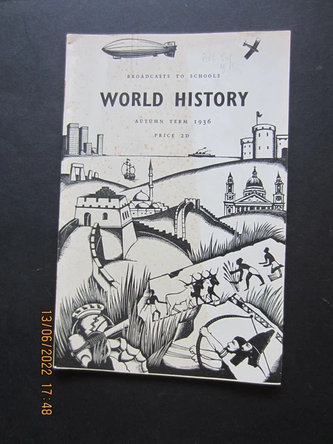 VINTAGE BBC-BROADCASTS TO Schools-World History-Autumn 1936 £8.10 ...