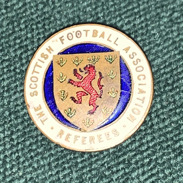RARE VINTAGE ENAMEL Badge “THE SCOTTISH FOOTBALL REFEREES' ASSOCIATION ...