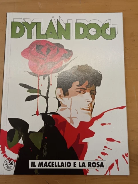 DYLAN DOG N°382 Il Macellaio E La Rosa Luglio 2018 EUR 5,00 - PicClick IT