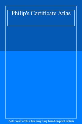 PHILIP'S CERTIFICATE ATLAS- £75.00 - PicClick UK