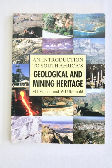 AN INTRODUCTION TO South Africa's Geological and Mining Heritage by M J Viljoen. £20.99 ...