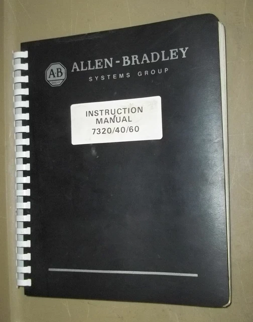 ALLEN-BRADLEY 7300 CNC System Machining Center Instruction Manual ...