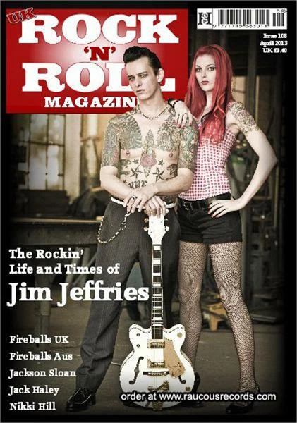 UK ROCK MAGAZINE Issue 108 ROCKABILLY Jim Jeffries, Jackson Sloan, The ...