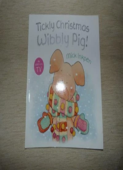 TICKLY CHRISTMAS WIBBLY Pig By Mick Inkpen EUR 3,37 - PicClick IT