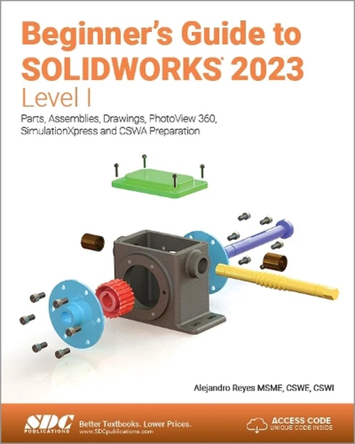 BEGINNER'S GUIDE TO Solidworks 2024 - Level I : Parts, Assemblies, Drawings, ... £96.59 ...