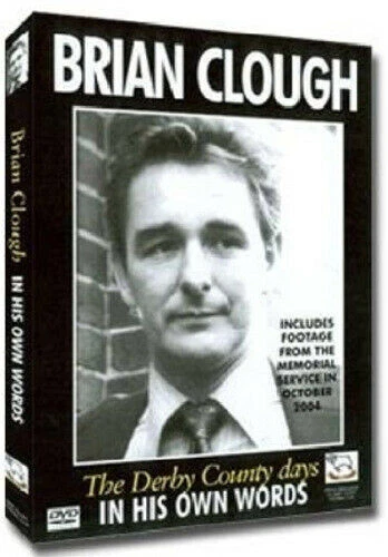 BRIAN CLOUGH THE Derby County Days In His Own Words (2005) Brian DVD ...