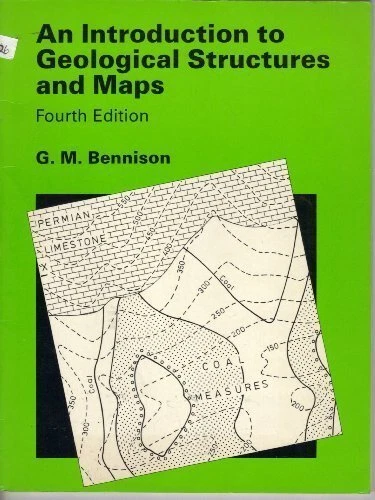AN INTRODUCTION TO Geological Structures, Bennison, G.M., Used; Good Book EUR 6,21 - PicClick FR