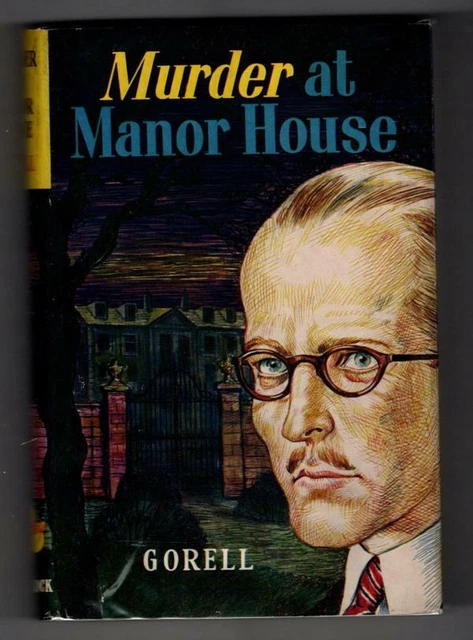 MURDER AT MANOR House by Lord Gorell (First Edition) Hubin Listed, Ward ...